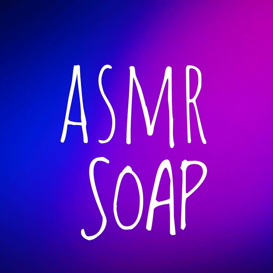 ASMR SOAP - YouTube