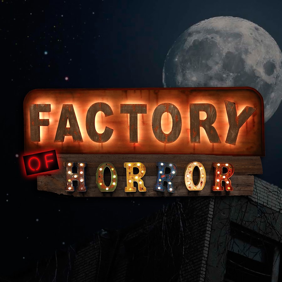 Factory Of Horror - YouTube