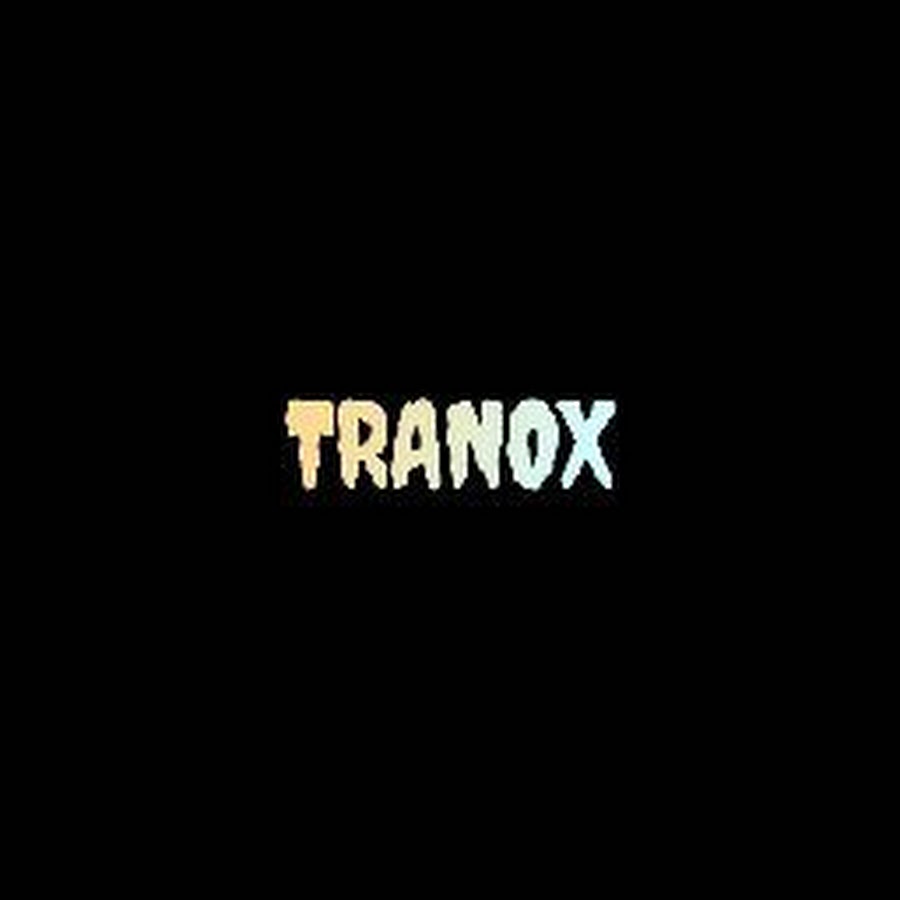 Tranox - YouTube