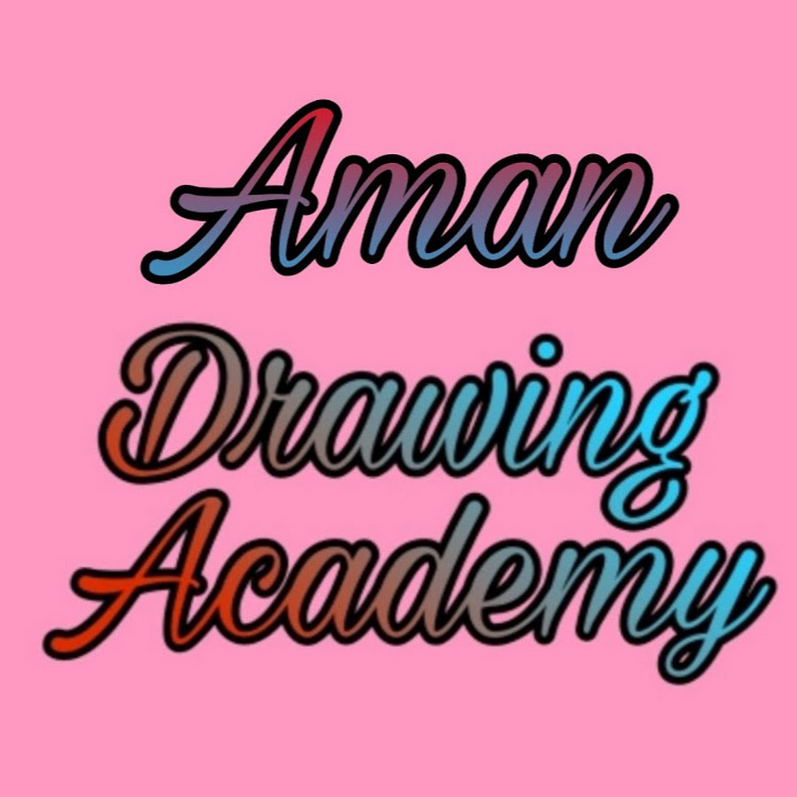 Aman Drawing Academy - YouTube
