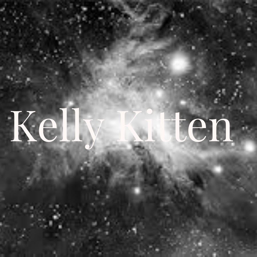 Kelly Kitten - YouTube