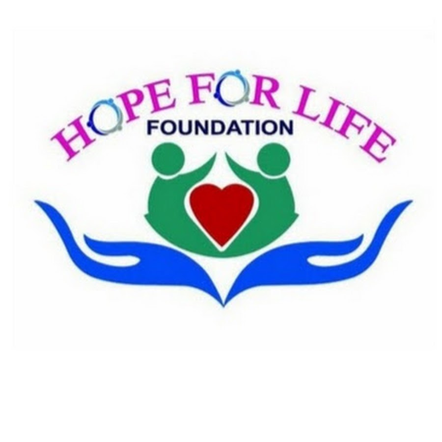 Hope For Life Foundation - YouTube