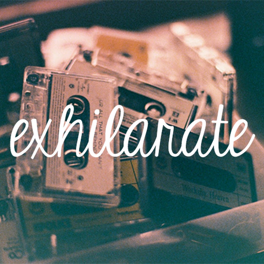 Exhilarate - YouTube