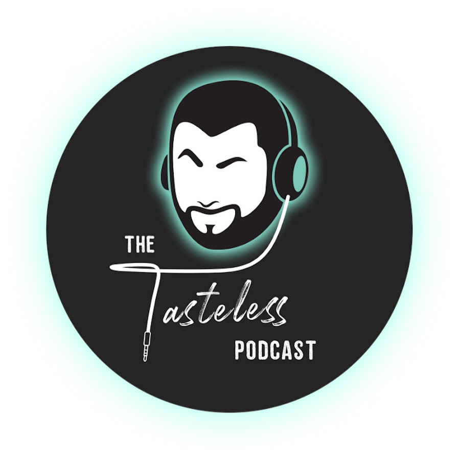 The Tasteless Podcast - YouTube