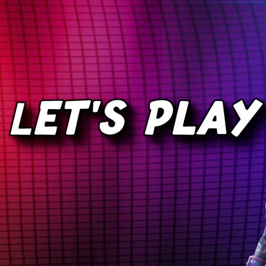 Let's play - YouTube