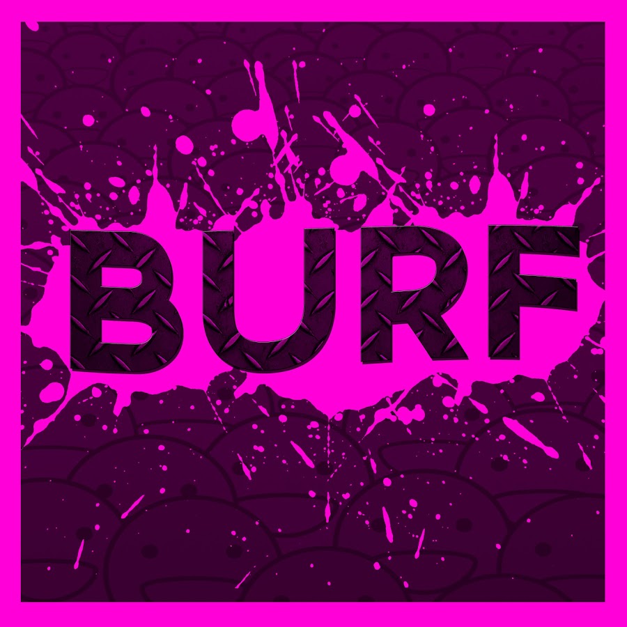 Burf - YouTube