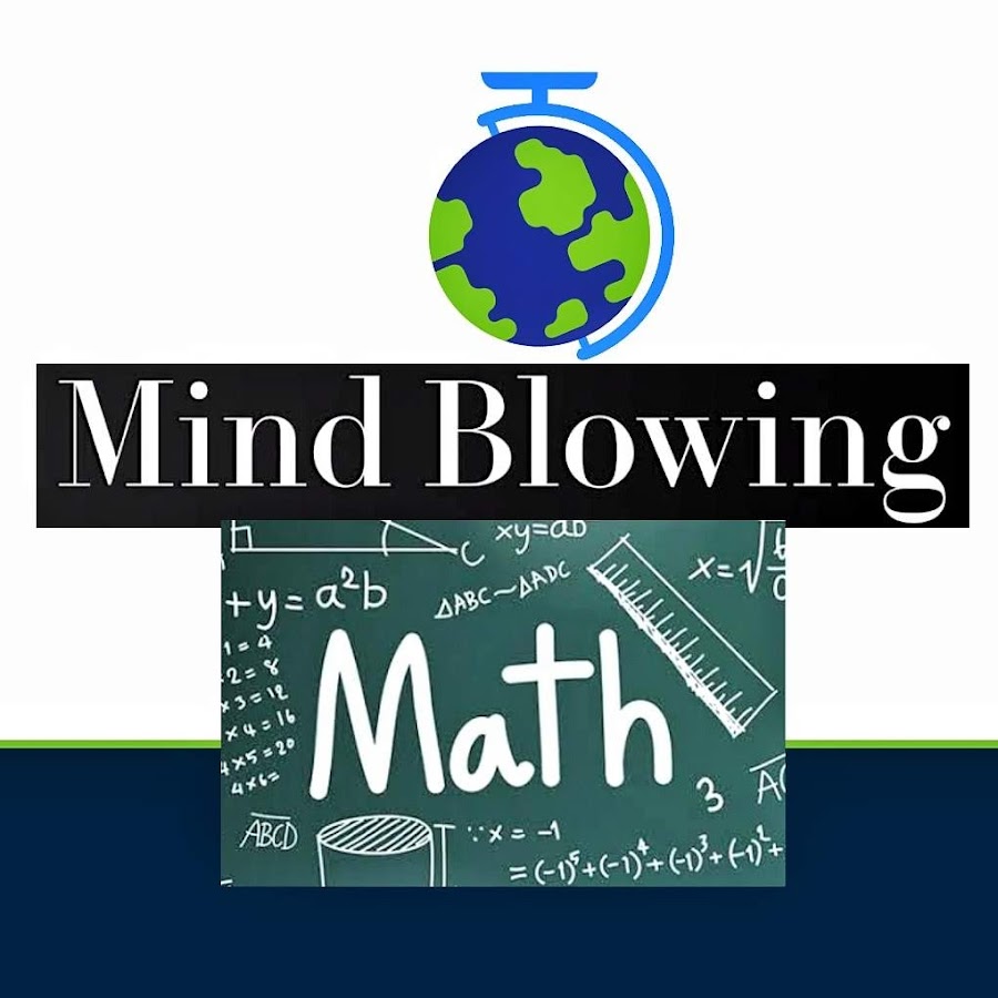 MIND BLOWING MATH - YouTube