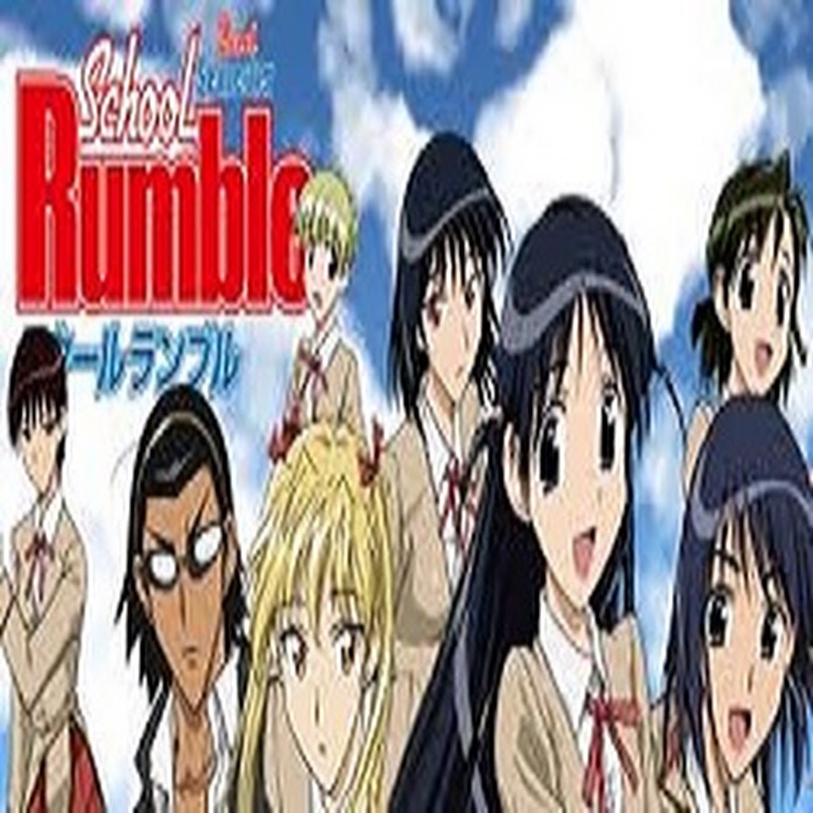 School Rumble Season 1 - YouTube