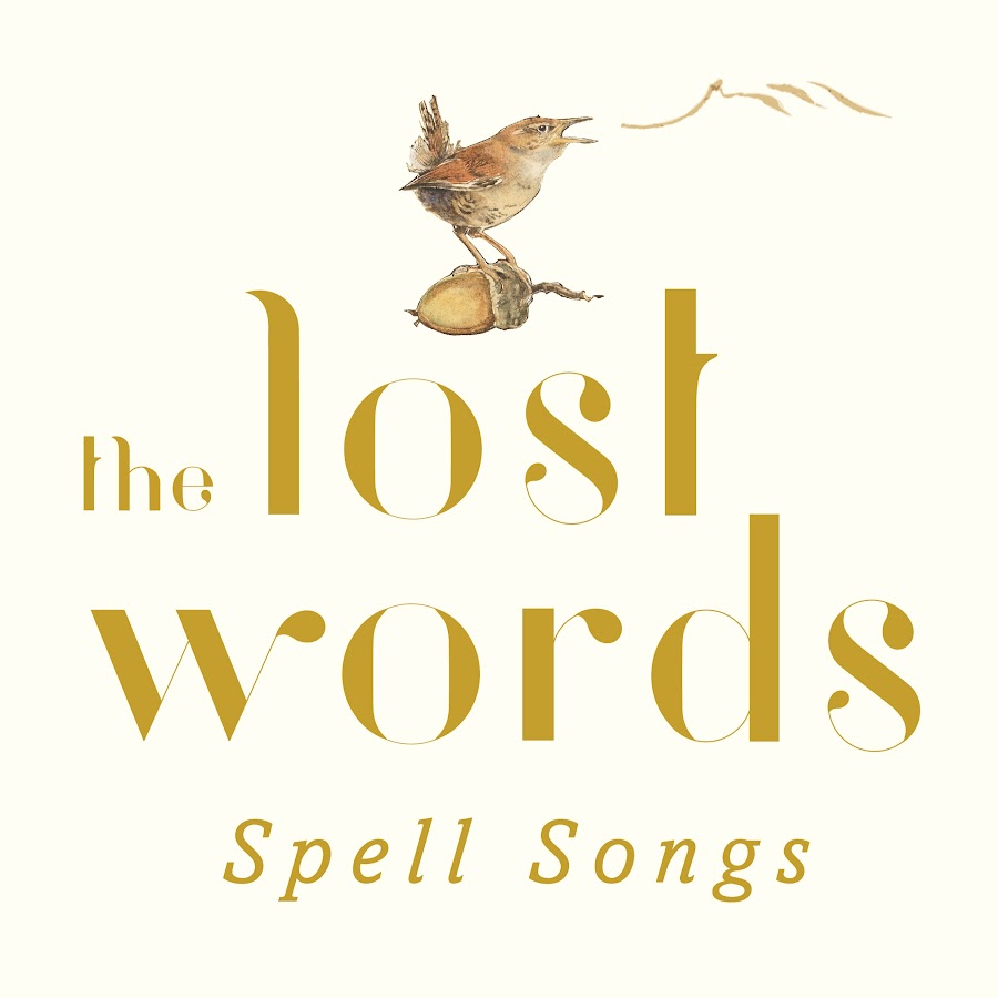 The Lost Words - Spell Songs - YouTube