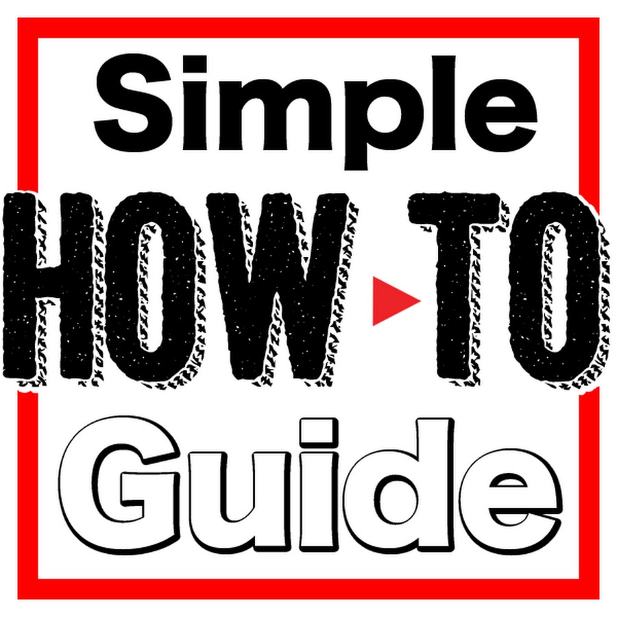 Simple How To Guide - YouTube