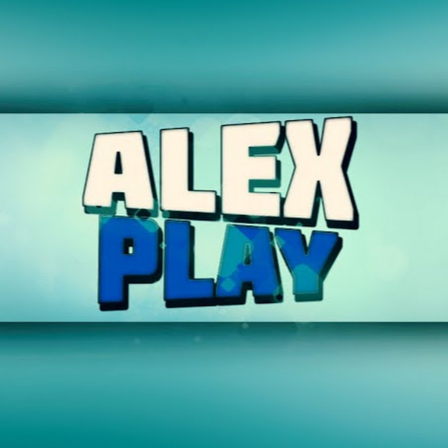Alex Play - YouTube