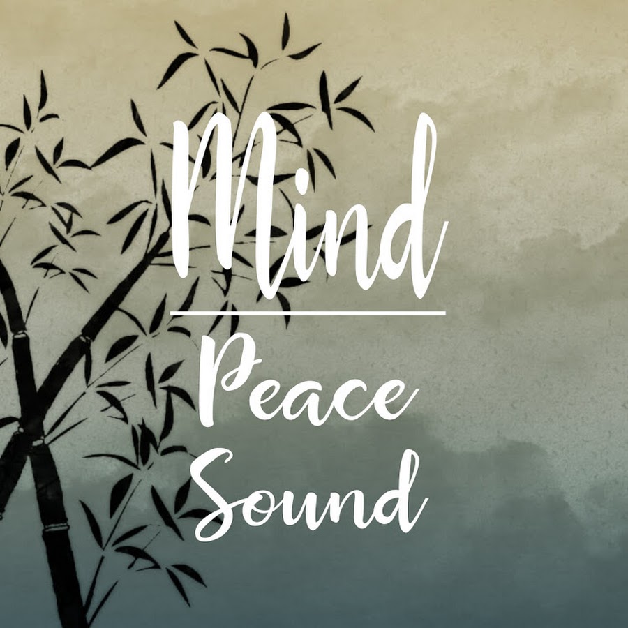 Mind Peace Sound - YouTube