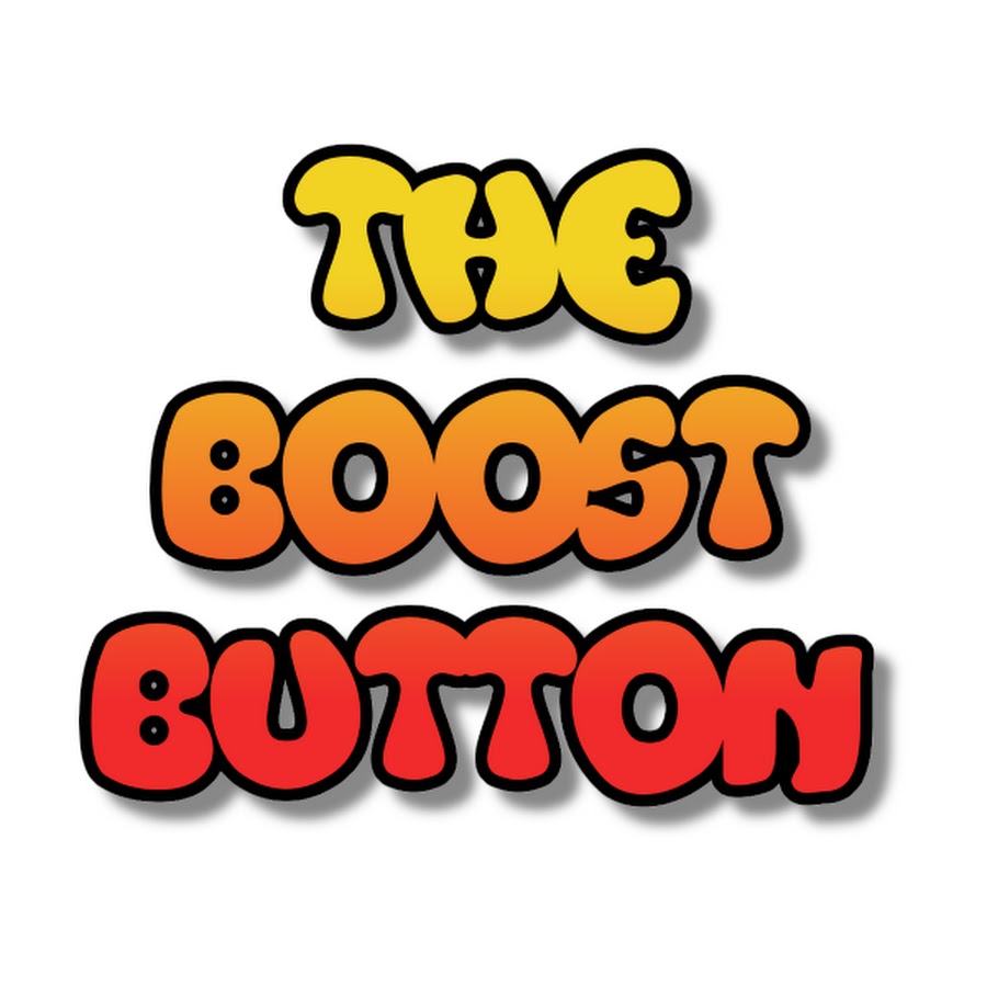 The Boost Button - YouTube
