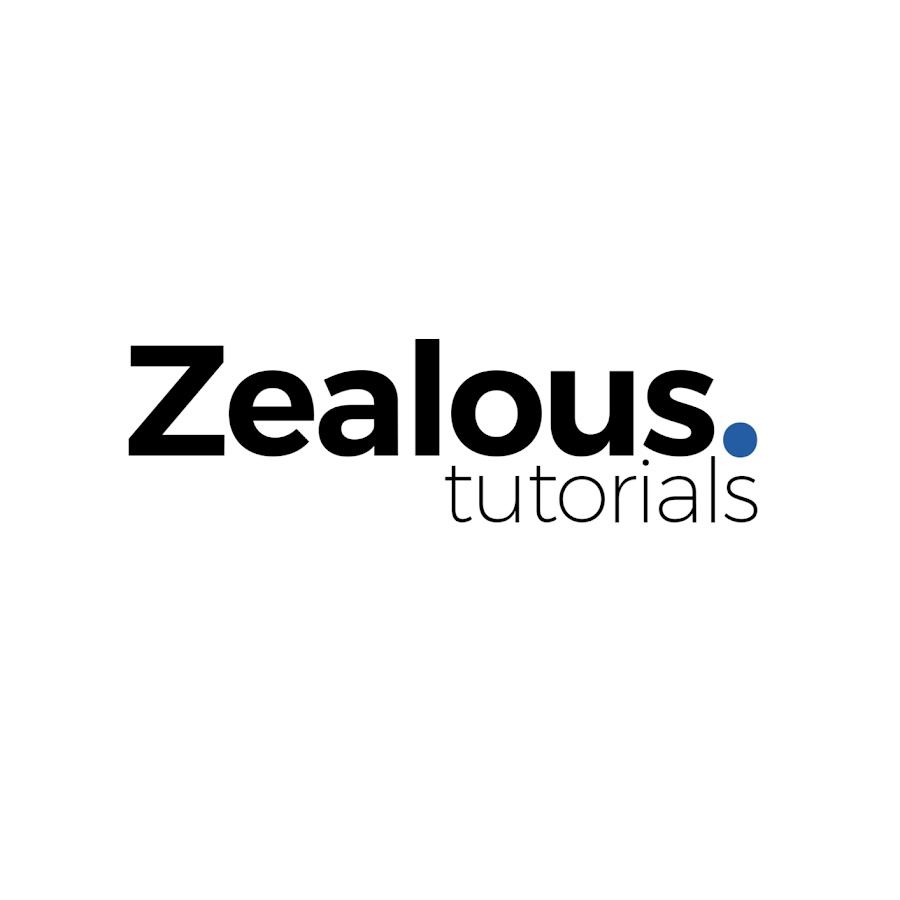 Zealous Tutorials - YouTube