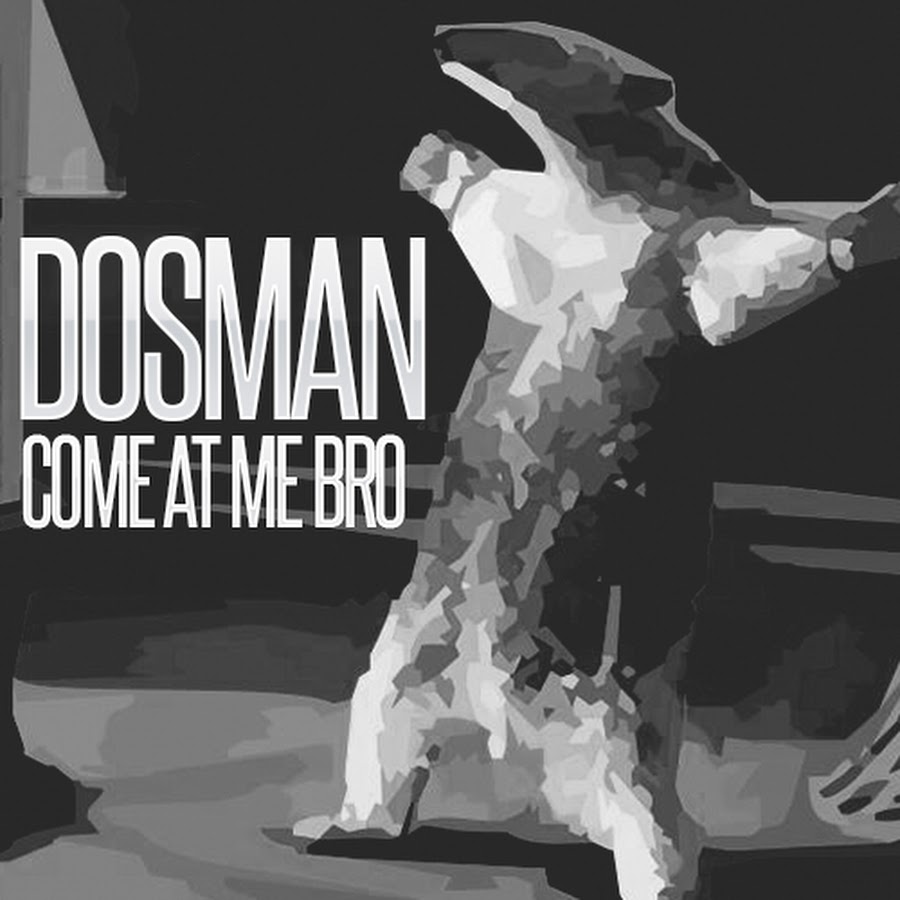 Dosman - YouTube