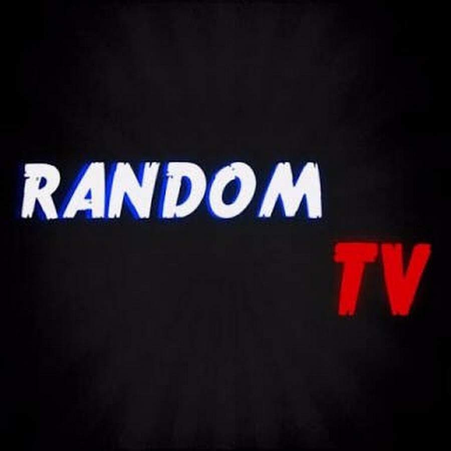 Random_Tv - YouTube
