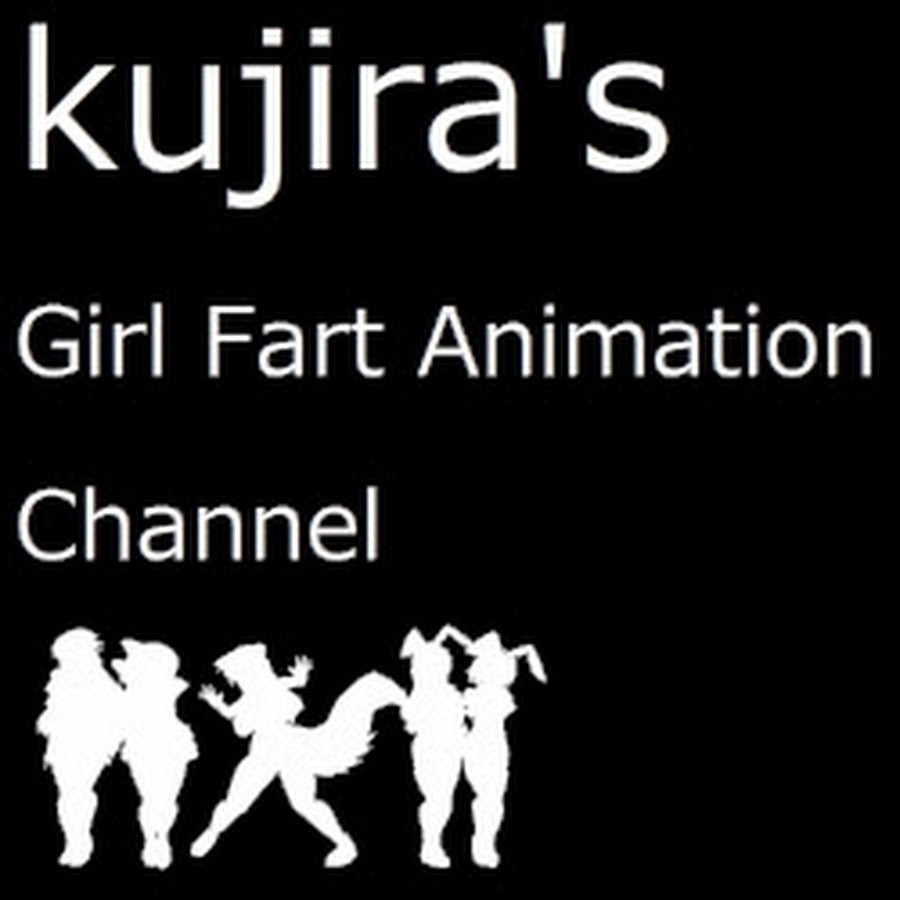 kujira's Girl Fart Animation Channel - YouTube