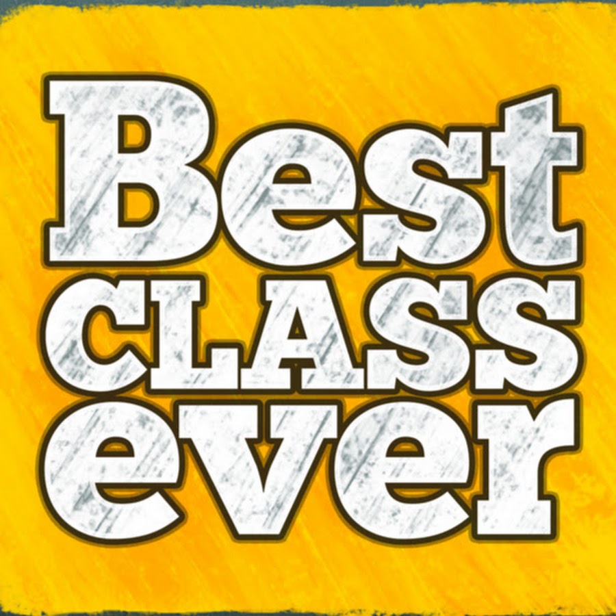 Best Class Ever - YouTube