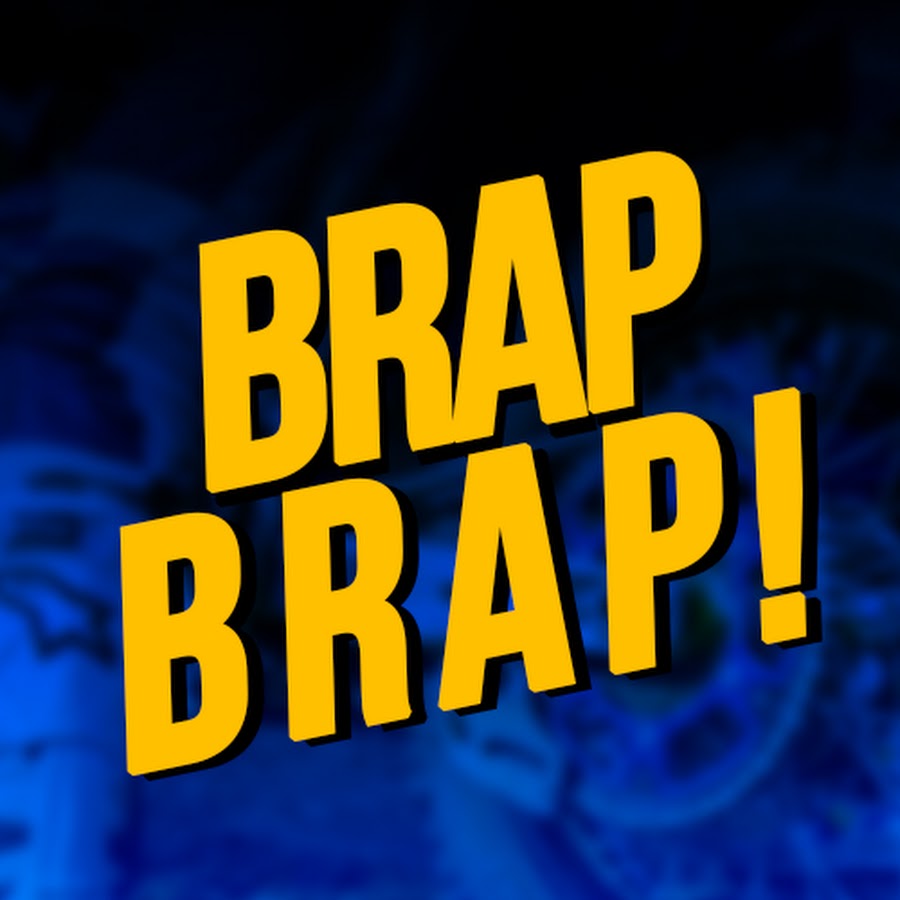 Brap Brap - YouTube
