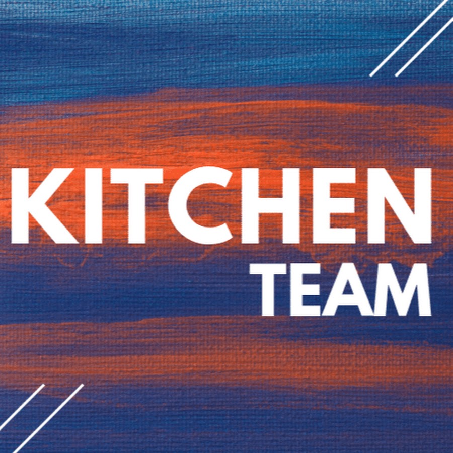 Kitchen Team YouTube