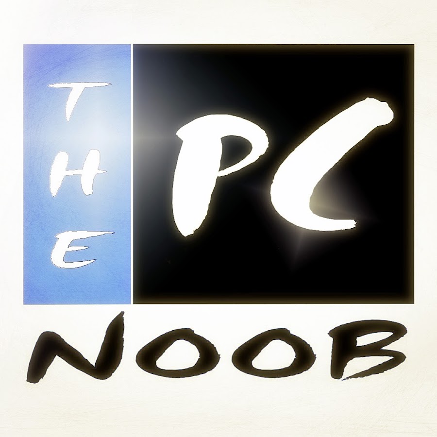 The PC Noob - YouTube