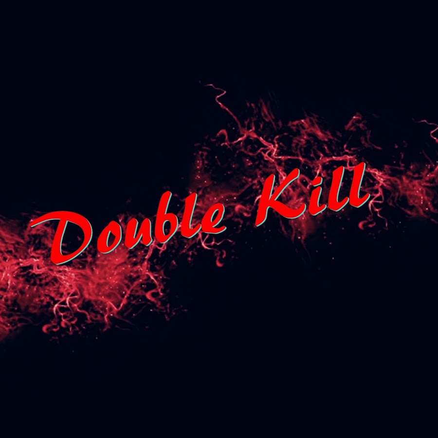 Double Kill - YouTube