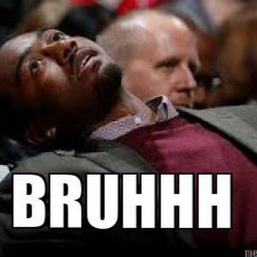 bruhhh h - YouTube