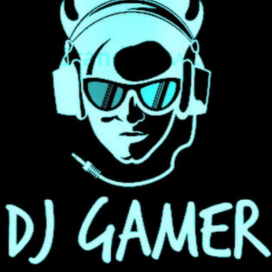 dj gamer - YouTube