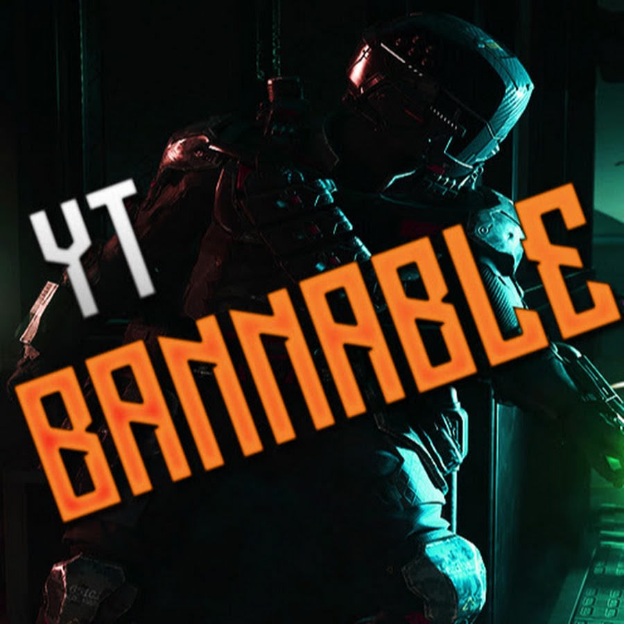 Bannable - YouTube