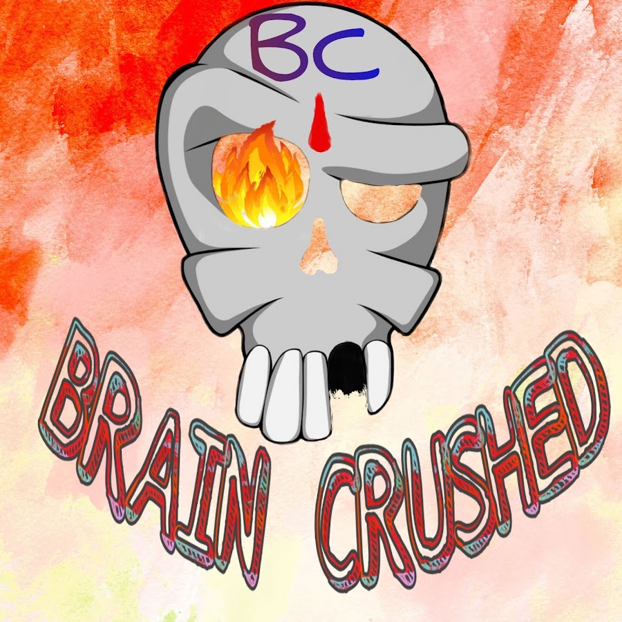 BRAIN CRUSHED - YouTube