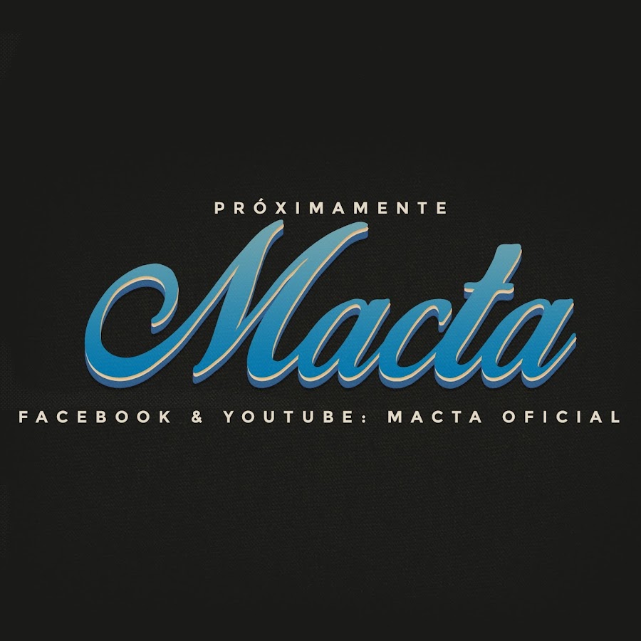 Macta Oficial - YouTube