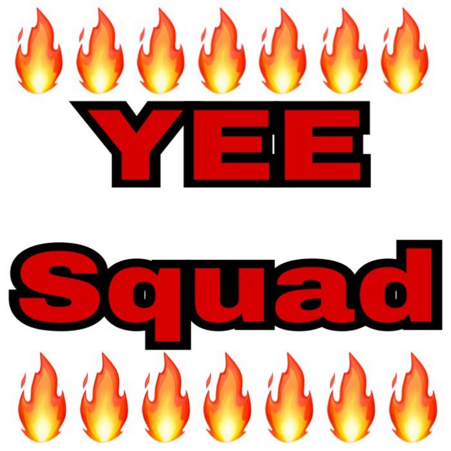 YEE Squad - YouTube