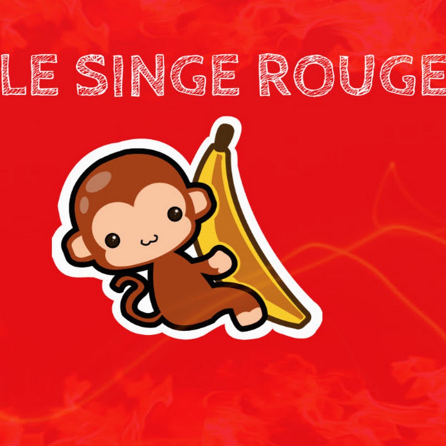 LE SINGE ROUGE - YouTube