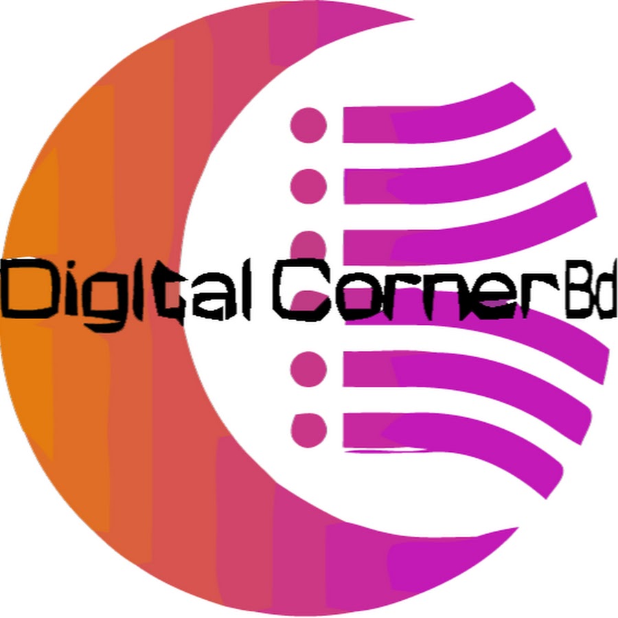 Digital Corner Bd - YouTube