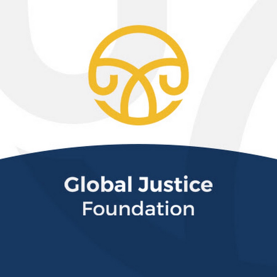 Global Justice Foundation - YouTube