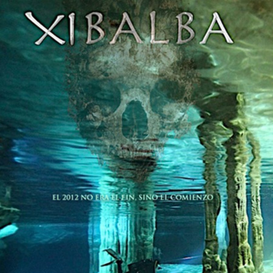 Xibalba Movie - YouTube