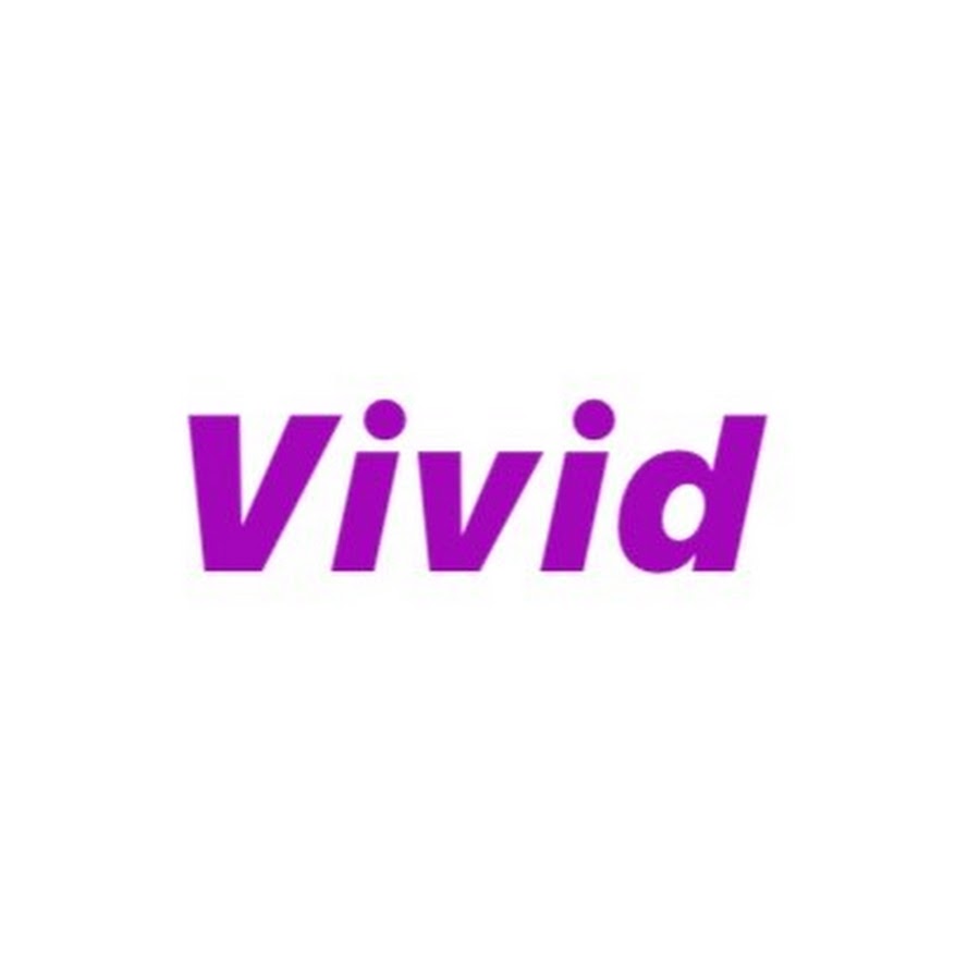 Vivid - YouTube