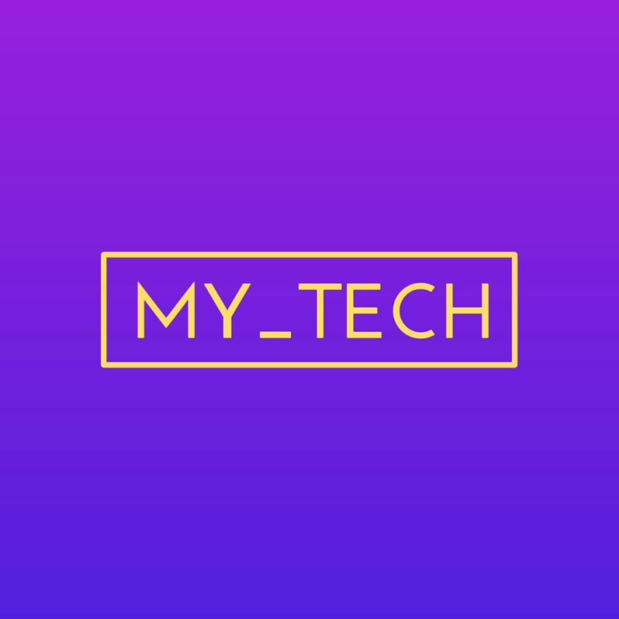 My Tech - YouTube