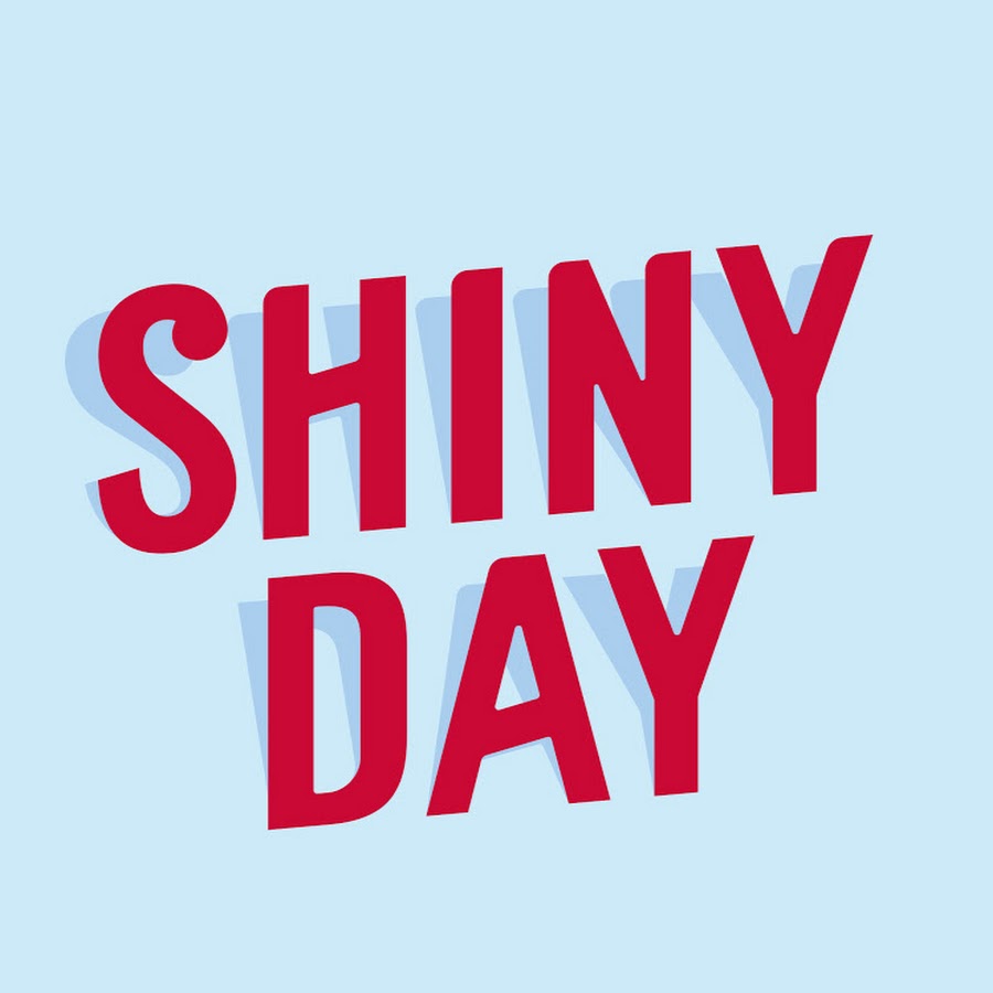 Shiny Day - YouTube