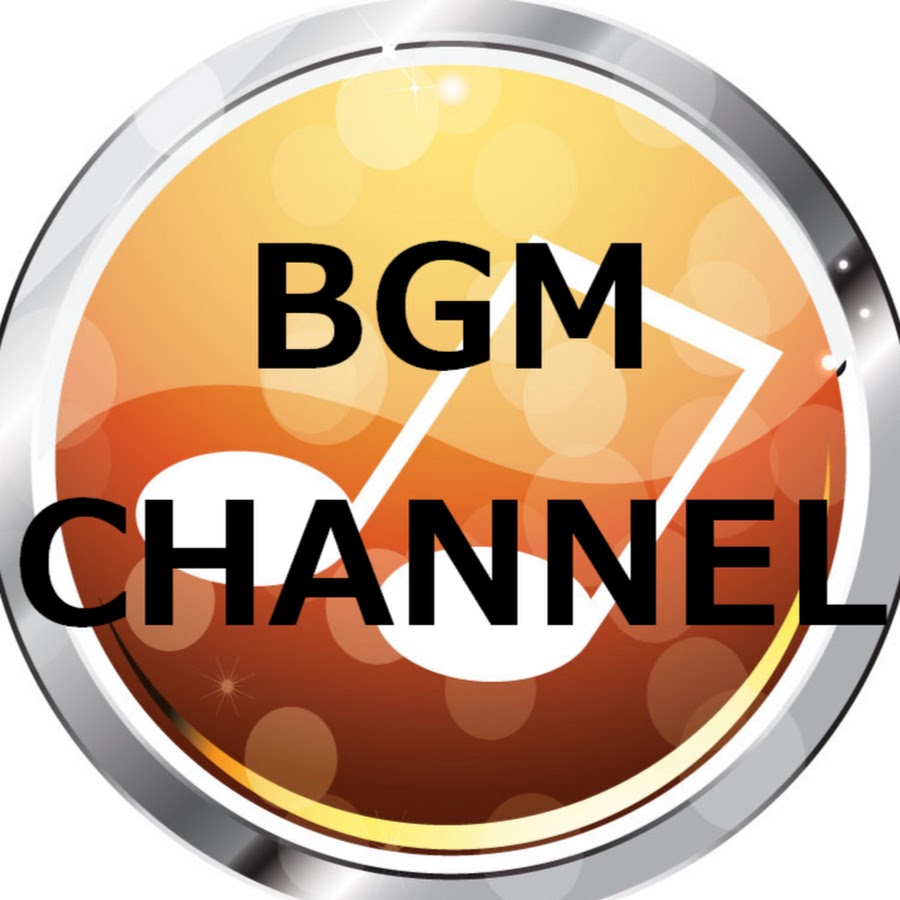 BGM CHANNEL - YouTube