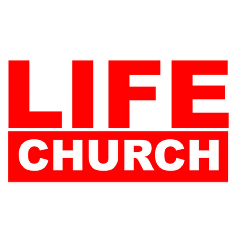 Life Church - YouTube