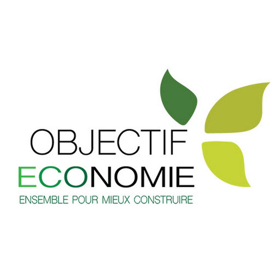 OBJECTIF ECONOMIE - YouTube