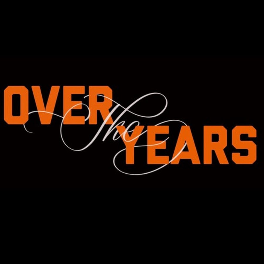 Over The Years - YouTube