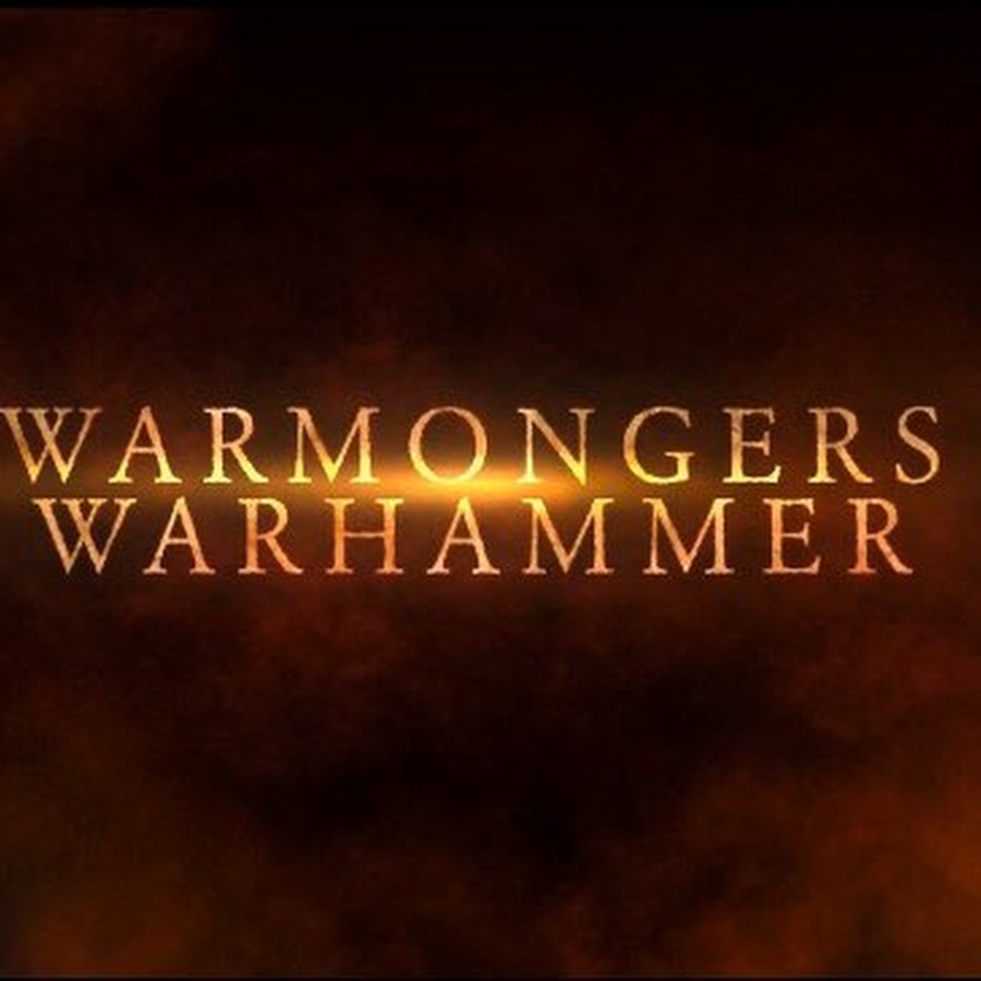 WarMongers Warhammer - YouTube