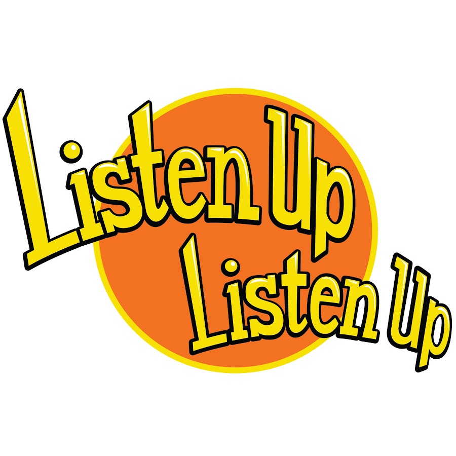 Listen Up Listen Up - YouTube