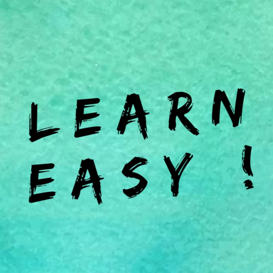Learn Easy ! - YouTube
