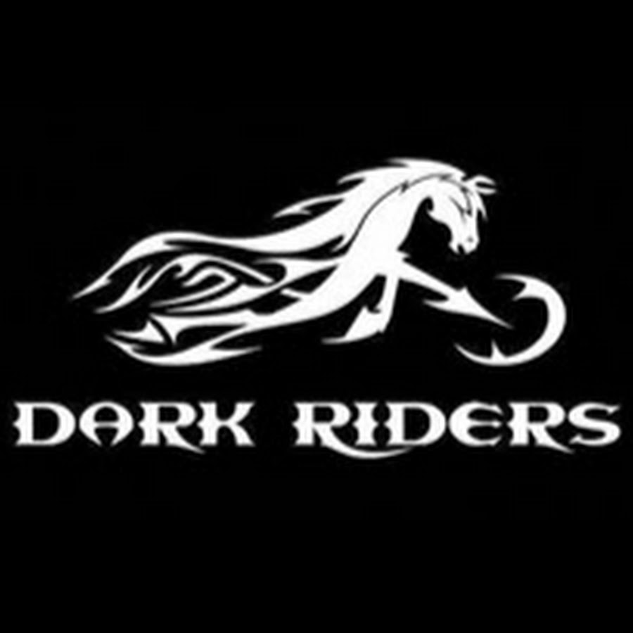 Dark Riders - YouTube
