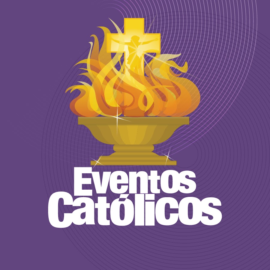 Eventos Católicos - YouTube