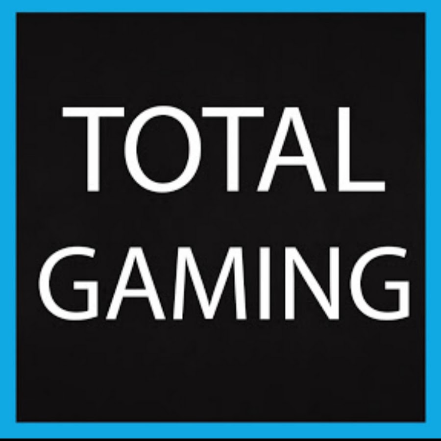 Total Gaming - YouTube