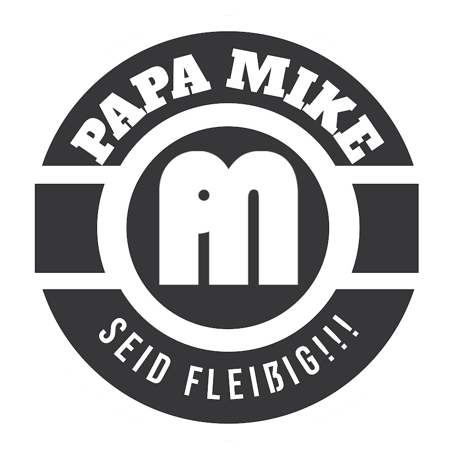 PAPA Mike der DIY König - YouTube